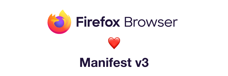 Mozilla Firefox manifest v3 support is coming (eventually) - Extension.Ninja | Developer